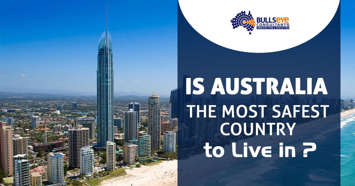 Is Australia The Most Safest Country To Live in? - Migration Agents ...